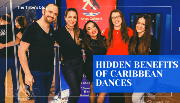 HIDDEN BENEFITS OF CARIBBEAN DANCES - The Tribe Dance Academy